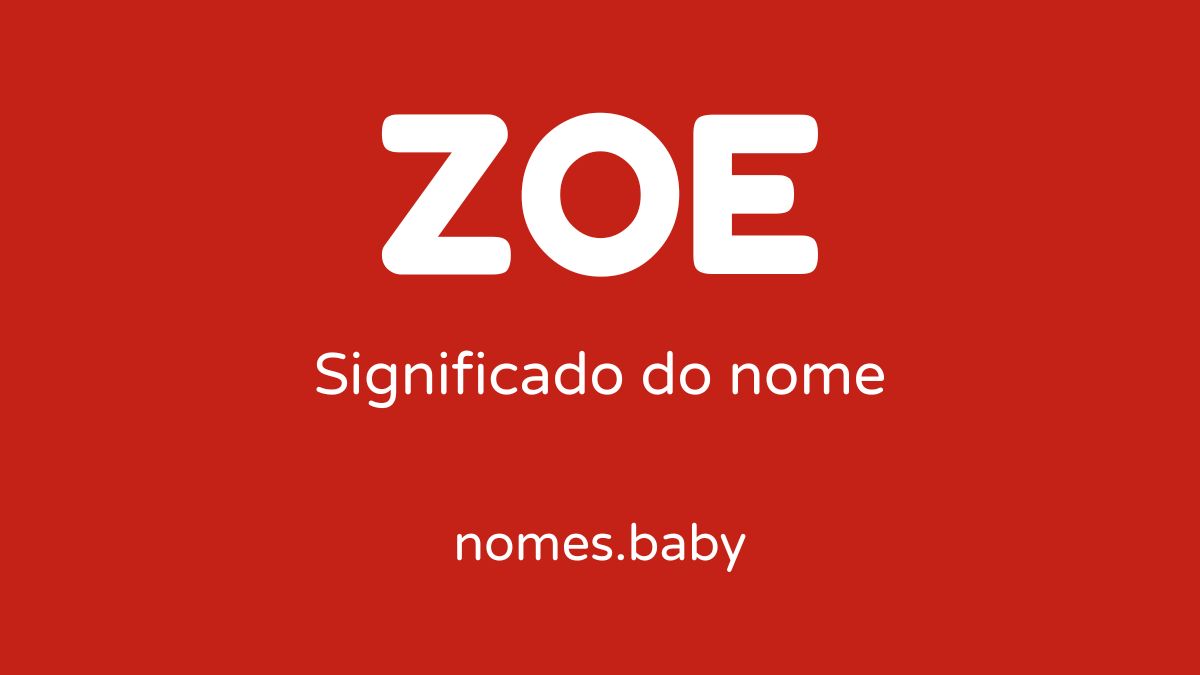 Significado e origem do nome Zoe